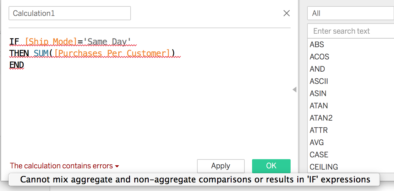 Tableau Calculated Field Error Cannot Mix Aggregate And Non Aggregate